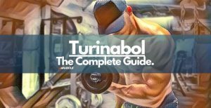 Turinabol (TBOL) Review: Results, Dosage, Side Effects